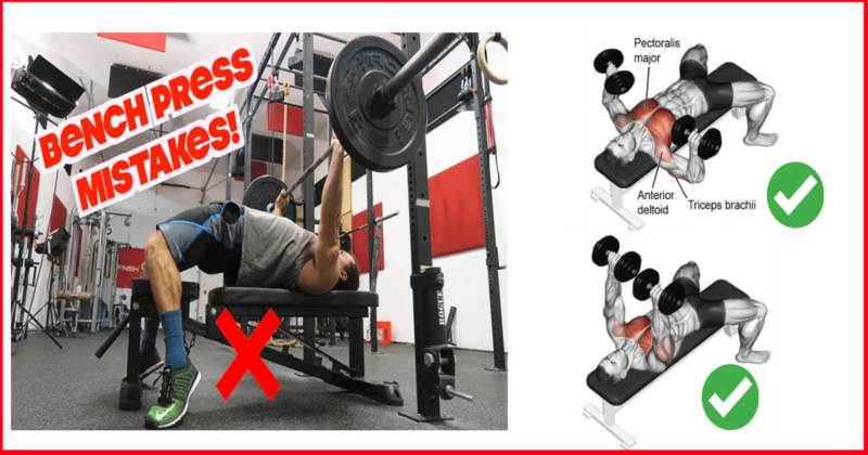 Top 6 Common Mistakes while Chest Bar or Dumbbell Bench Press